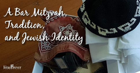 A Bar Mitzvah, Tradition and Jewish Identity: The Israel Forever Foundation