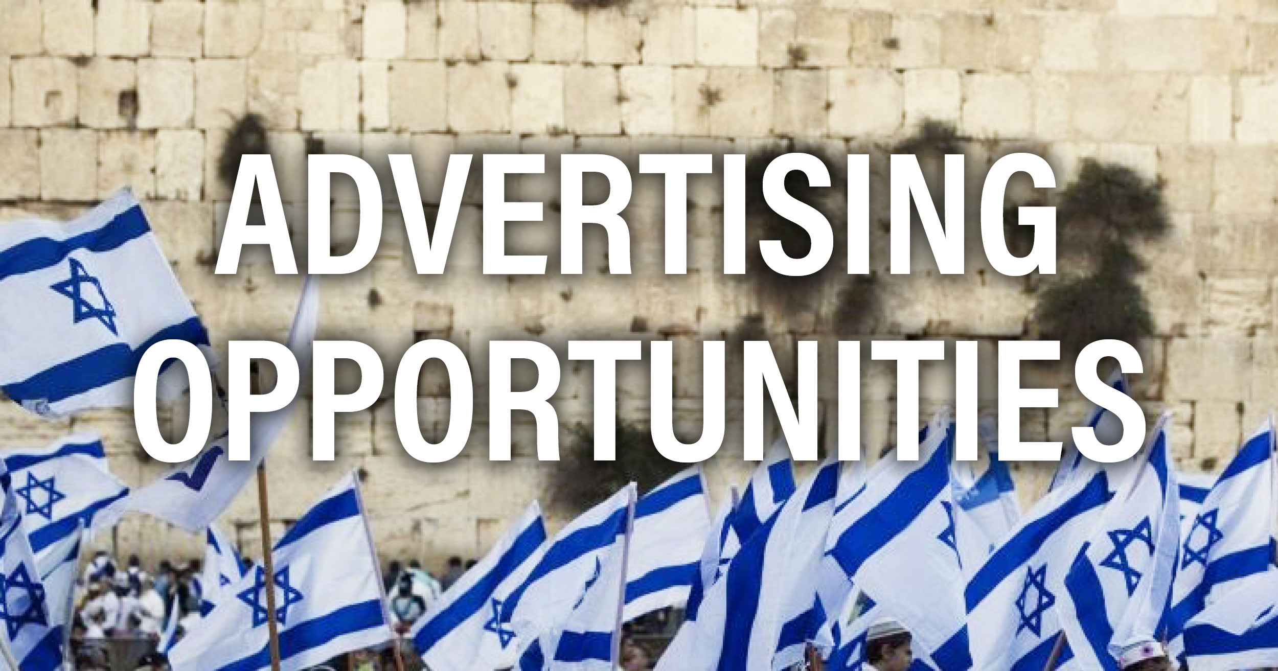 Advertising Opportunities: The Israel Forever Foundation