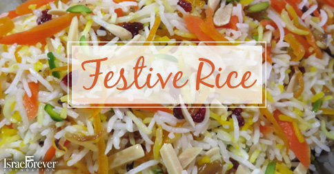 Festive Rice : The Israel Forever Foundation