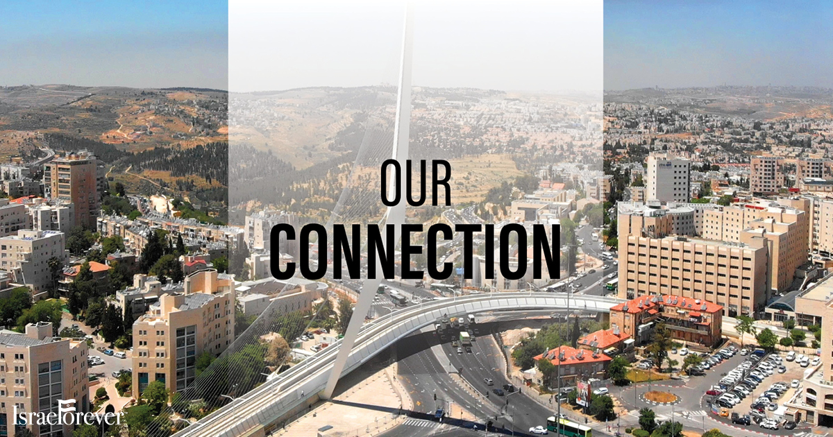Our Connection: The Israel Forever Foundation
