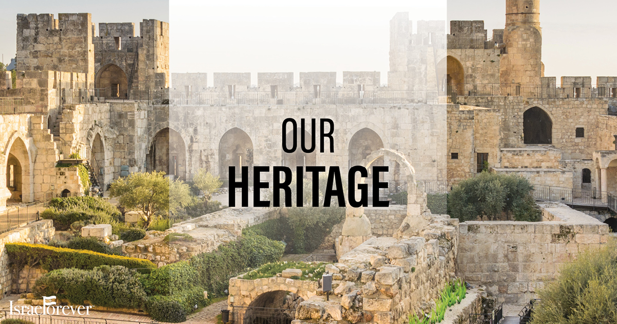Our Heritage: The Israel Forever Foundation