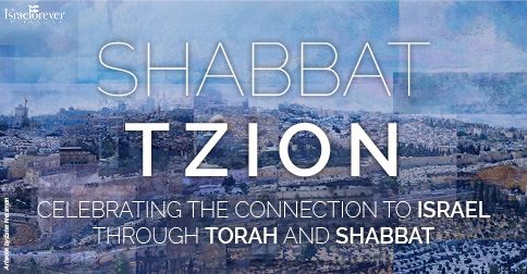 Shabbat Tzion: The Israel Forever Foundation