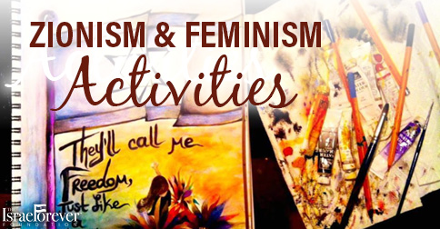 Zionism & Feminism: Activities: The Israel Forever Foundation